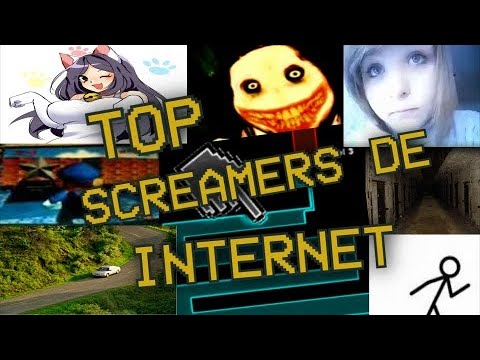 Top screamers de internet