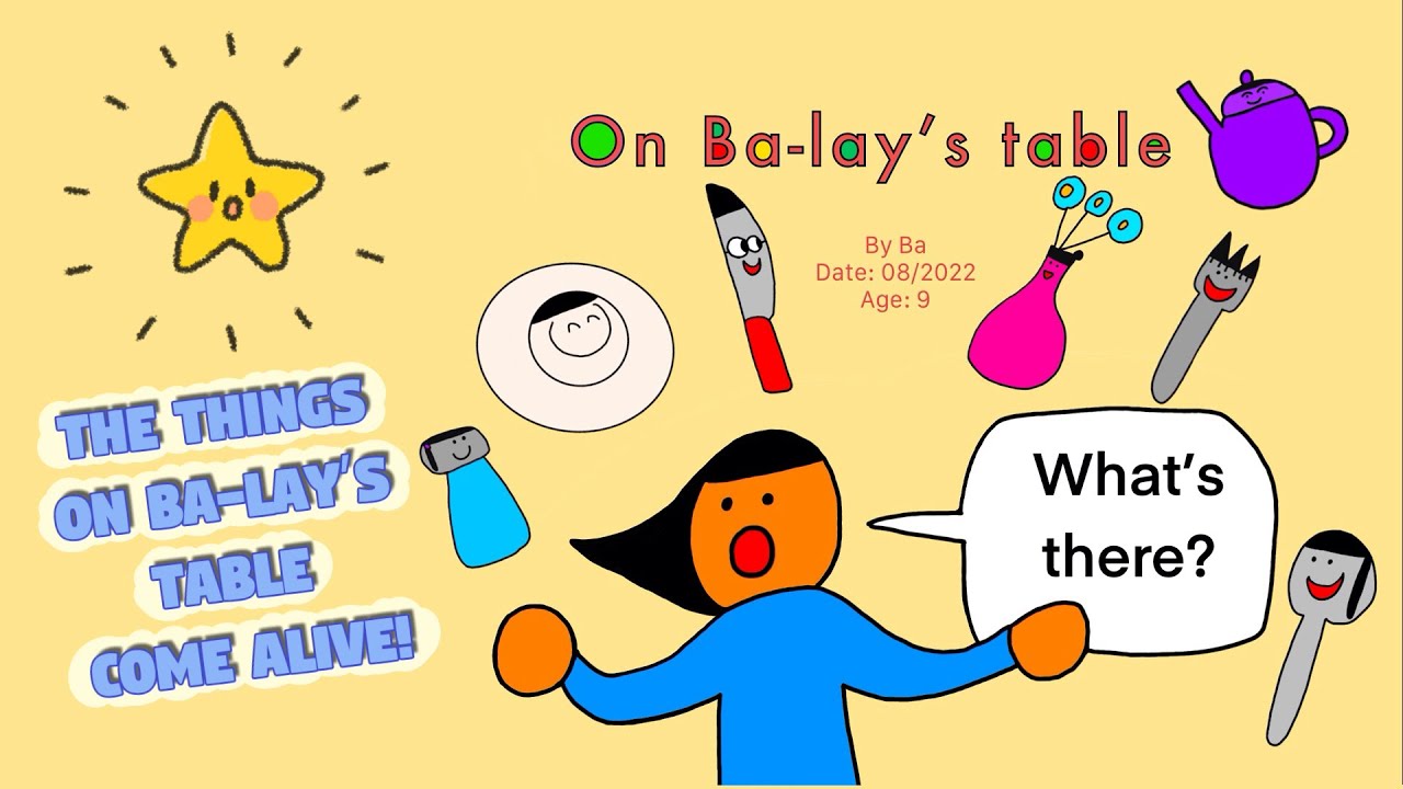 ON BA-LAY’S TABLE | WRITTEN BY CHILD BA| ORIGINAL CHILDREN/KIDS STORY ...