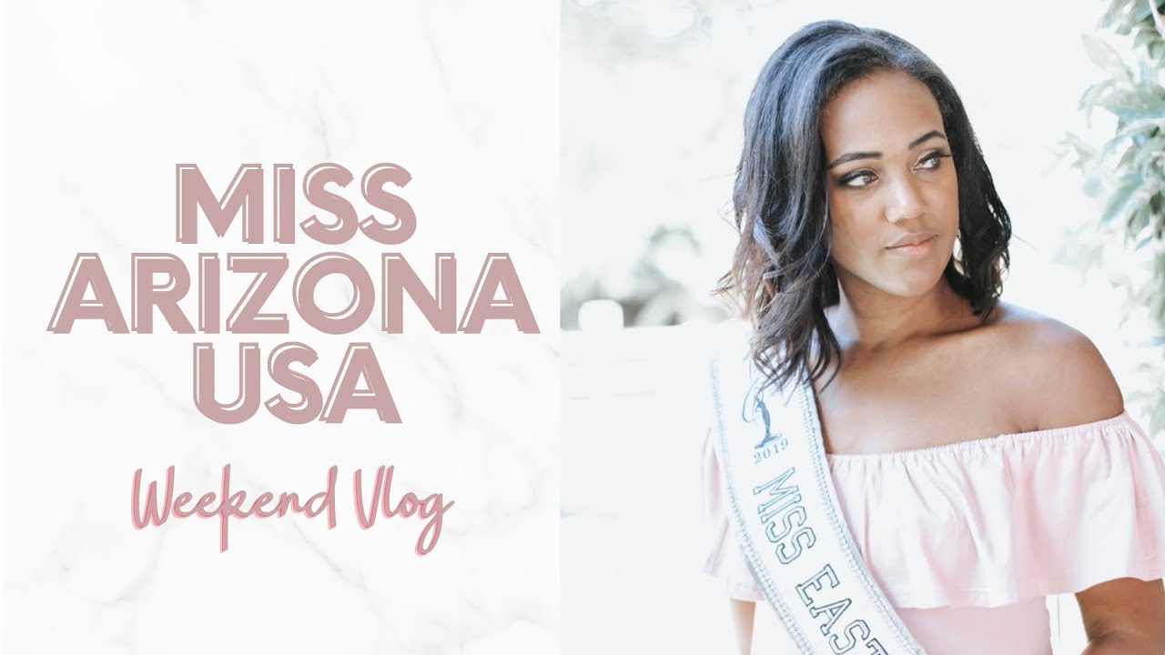 Miss Arizona USA 2020 Vlog | My First Pageant Was A Success! - YouTube