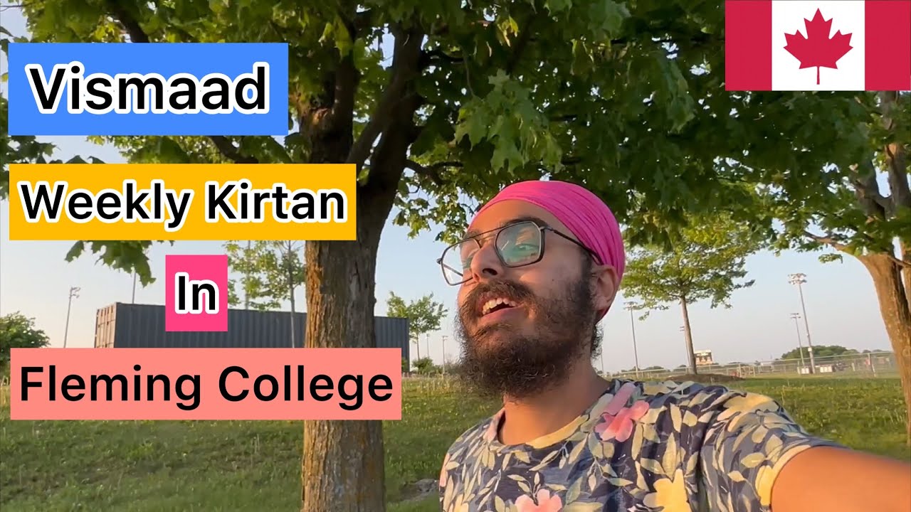 Vismaad | Weekly Kirtan In Fleming College | Peterborough | Canada - YouTube