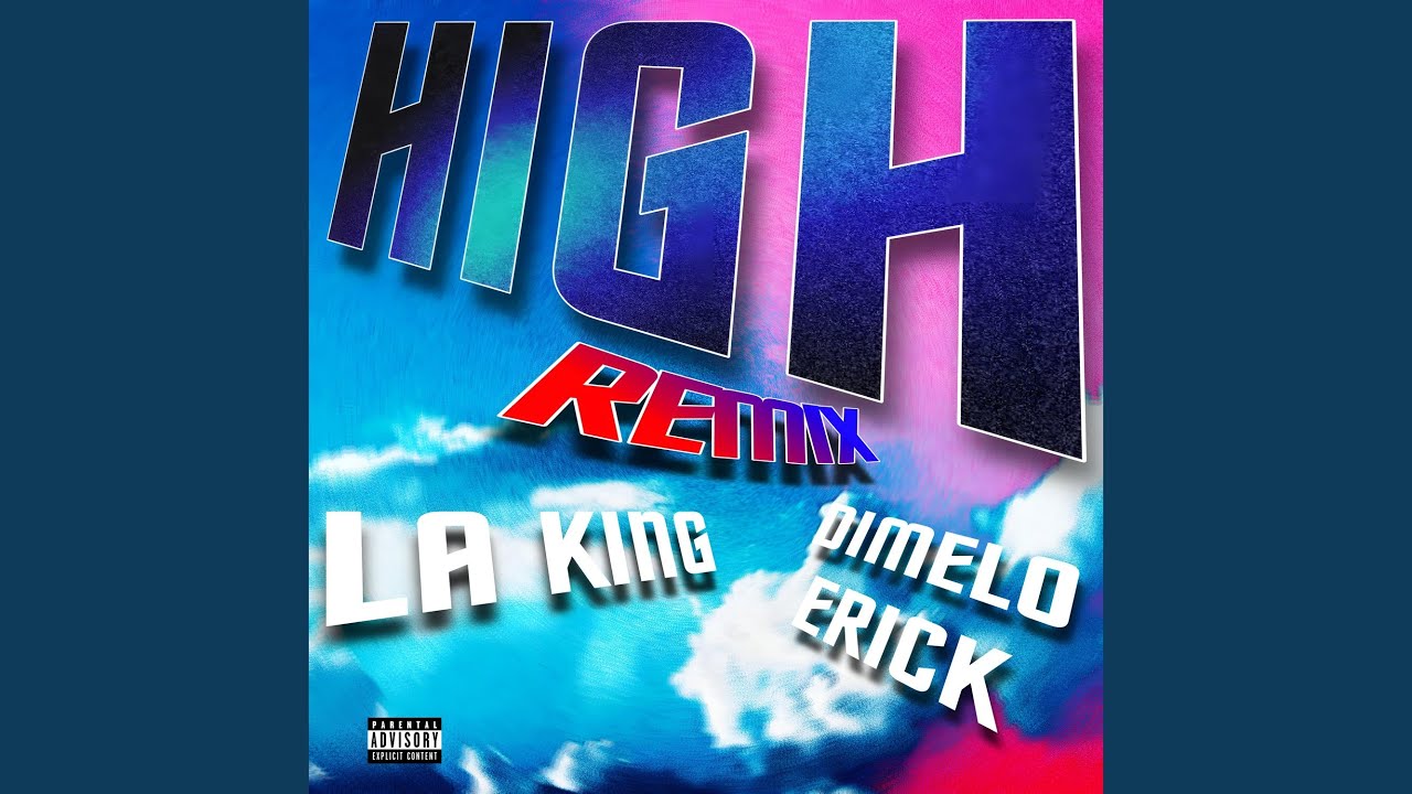 High (Remix) - YouTube