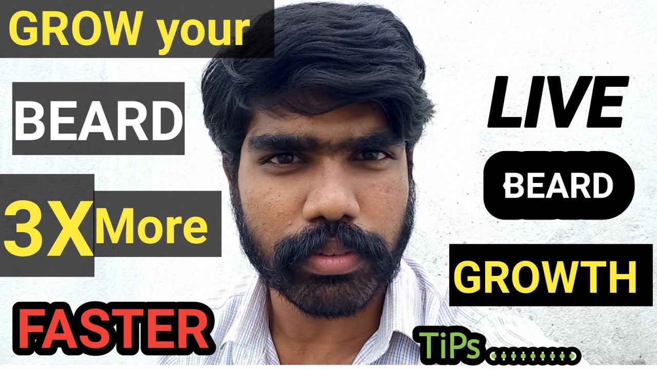 Grow Your Beard 3X more Faster | Easy Beard TiPs | Live Beard Growth ...