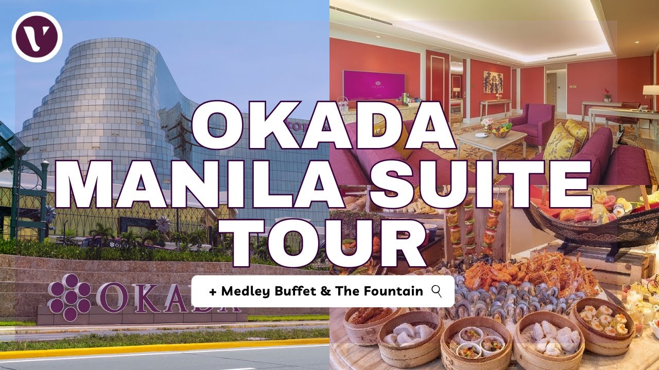 OKADA MANILA ROOM TOUR + The Fountain, Medley Buffet & More - YouTube
