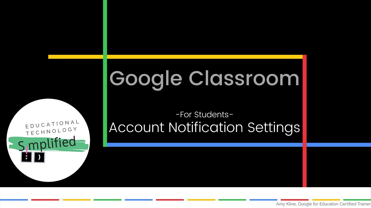 Google Classroom - Account Notification Settings (For Students) - YouTube