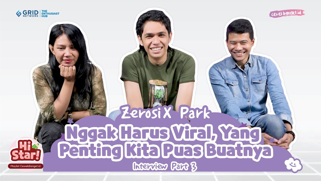 ZEROSIX PARK : LAGU ENGGAK HARUS VIRAL YANG PENTING KAMI PUAS | PART 3 - YouTube