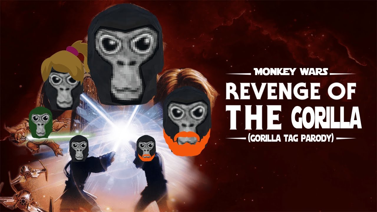 Monkey Wars Revenge of the Gorilla (A gorilla tag parody) - YouTube
