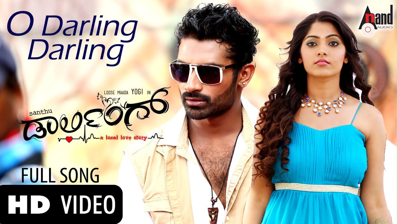 O Darling Darling Title Track Video song| Loose Maada Yogish | Muktha ...
