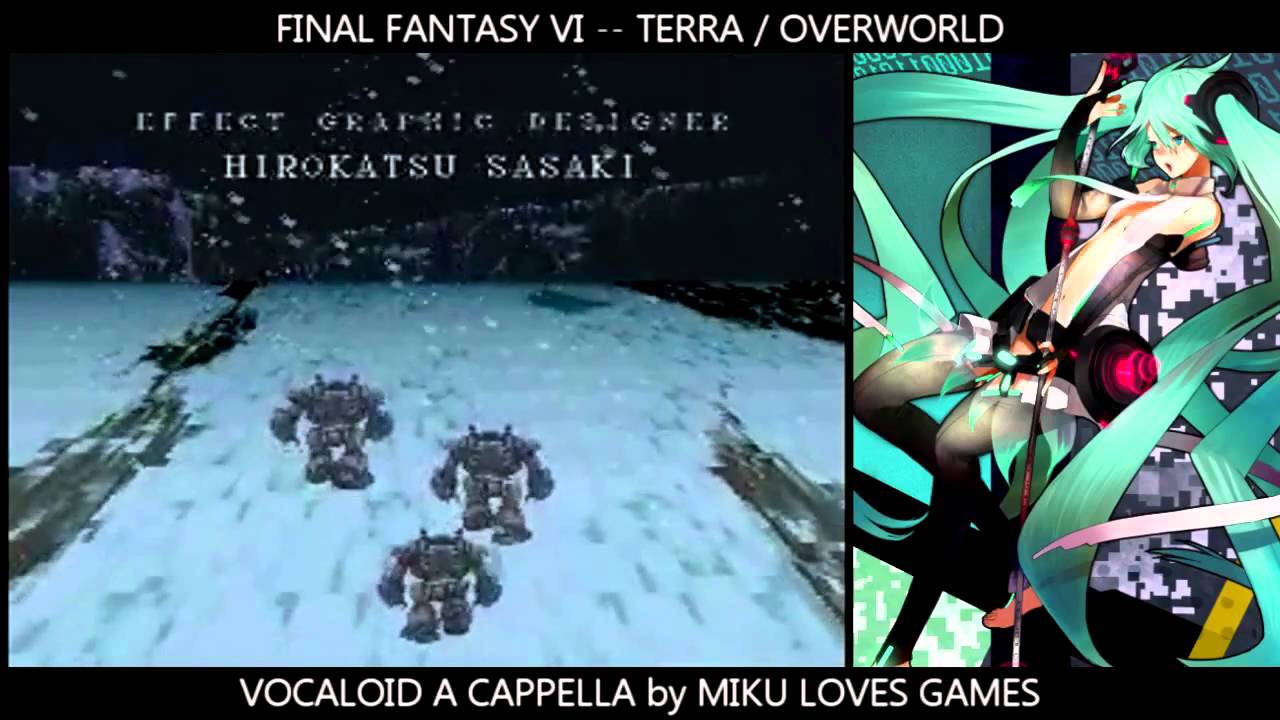 Final Fantasy VI: Terra / Overworld BGM - Vocaloid a cappella - YouTube