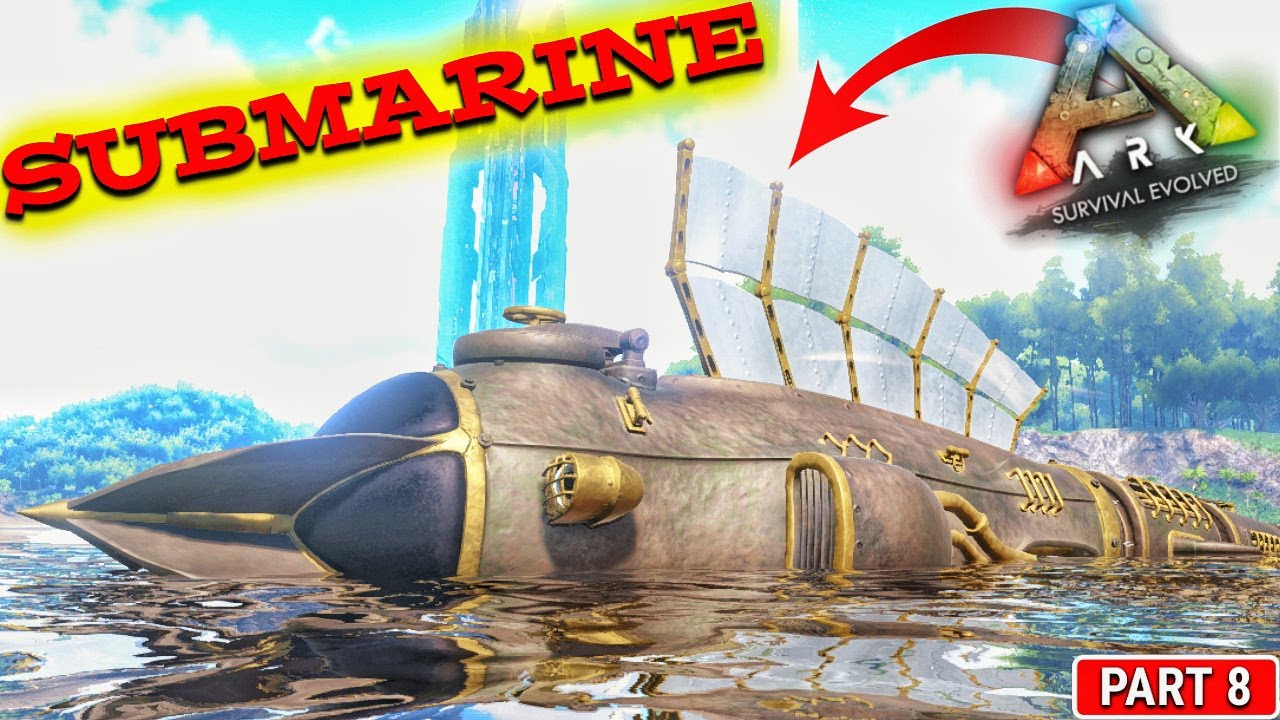Building Underwater Submarine And Time Machine : ARK Steampunk : ARK ...