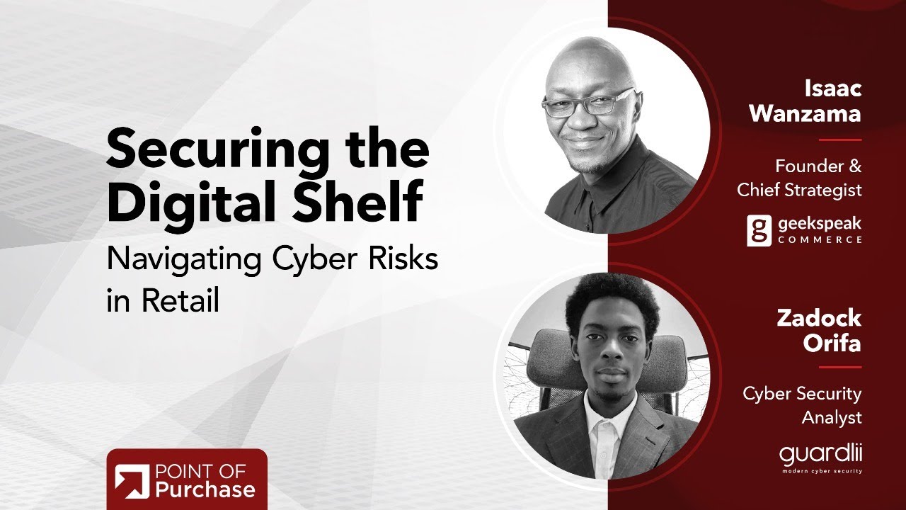 Securing the Digital Shelf: Navigating Cyber Risks in Retail - YouTube