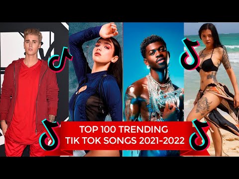 TIK TOK TRENDING SONGS 2021-2022 / MOST SEARCHED TIKTOK SONGS TOP 100