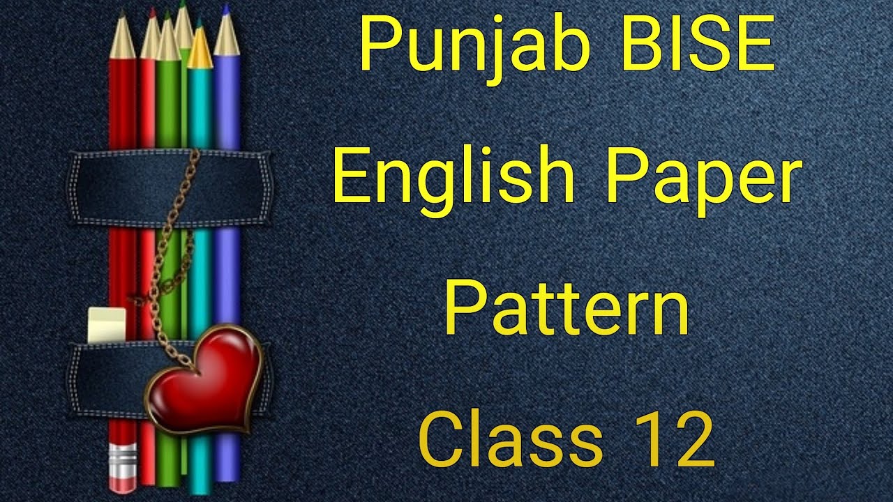 Class 12 English Paper Pattern | Detailed Explanation | Success ...