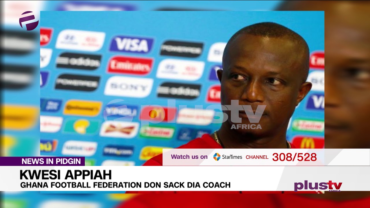 Ghana Football Federation Don Sack Dia Coach Kwesi Appiah - YouTube