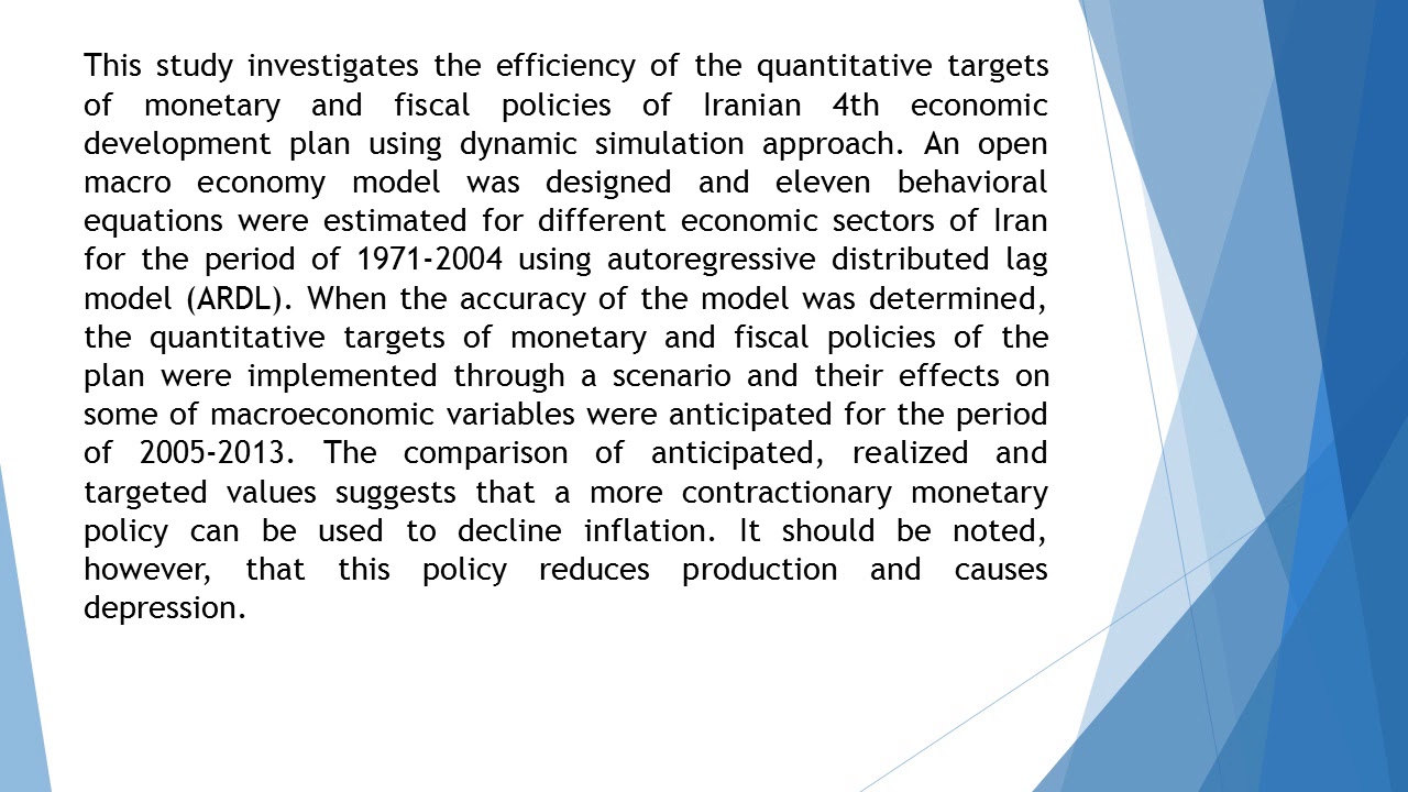An Investigation into the Efficiency of Monetary and Fiscal Policies in ...