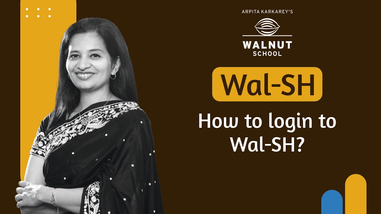 Wal-SH : How to login to Wal-SH? | Walnut School | Wal-SH App - YouTube