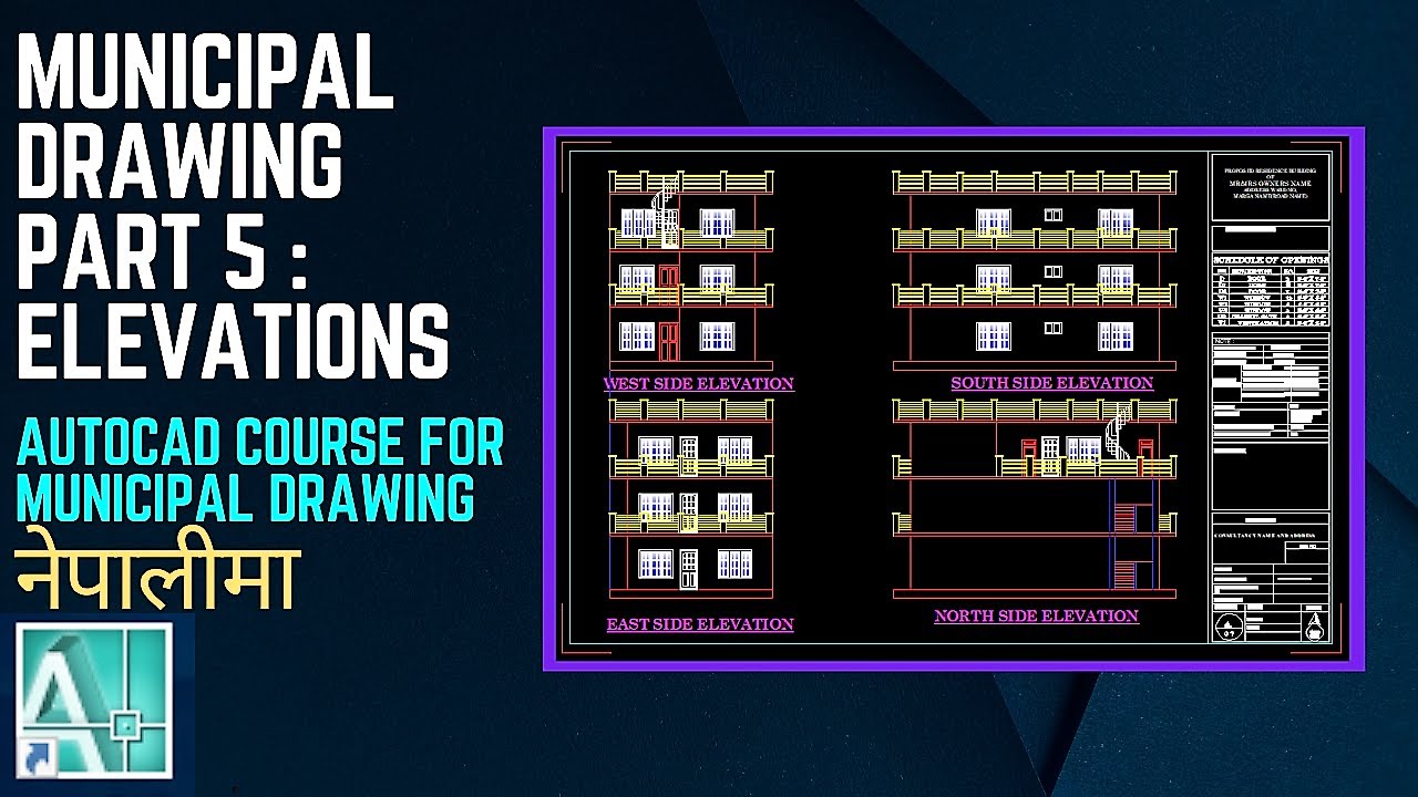 Elevations in Autocad | Part: 5 Municipal Drawing in autocad in Nepali ...