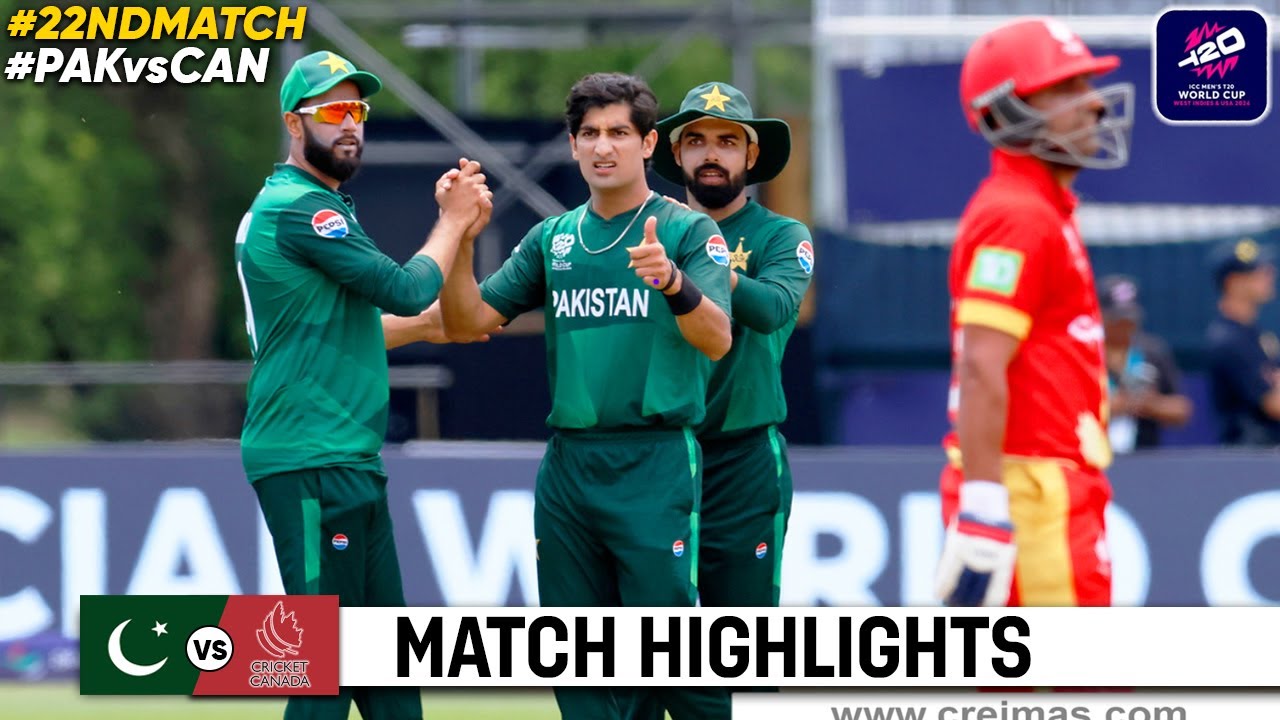 Pakistan vs Canada 22nd T20 World Cup Match Highlight | ICC World Cup ...
