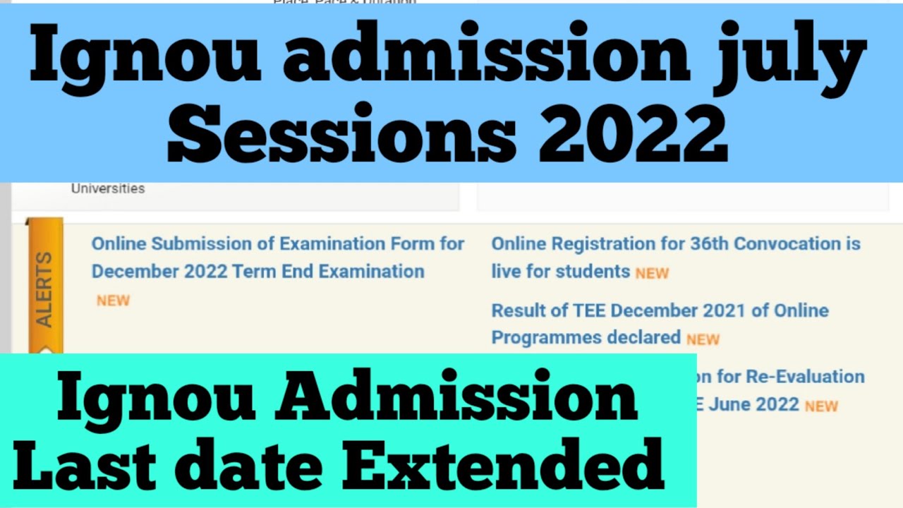 ignou admission 2022 july session | ignou admission 2022 july session ...