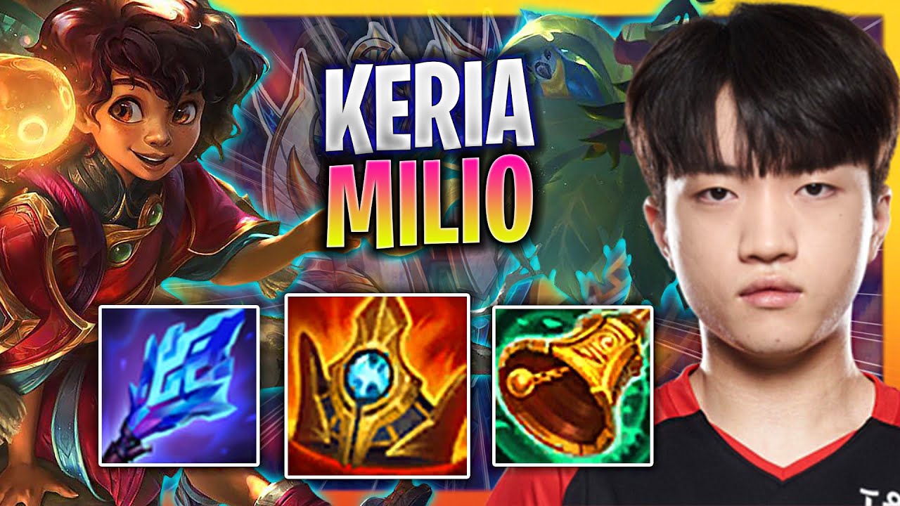 LEARN HOW TO PLAY MILIO SUPPORT LIKE A PRO! | T1 Keria Plays Milio ...