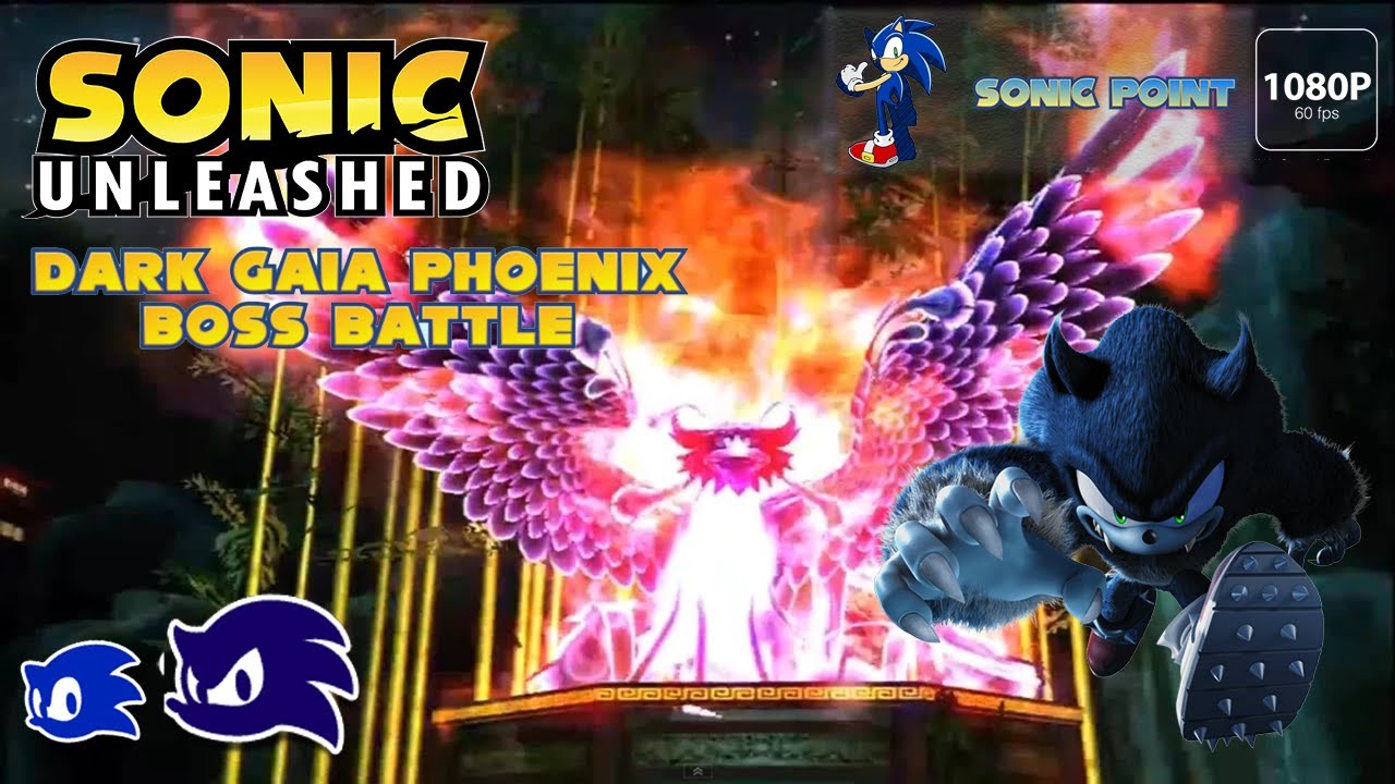 Sonic Unleashed: Dark Gaia Phoenix Boss Battle Gameplay 1080p HD 60FPS ...