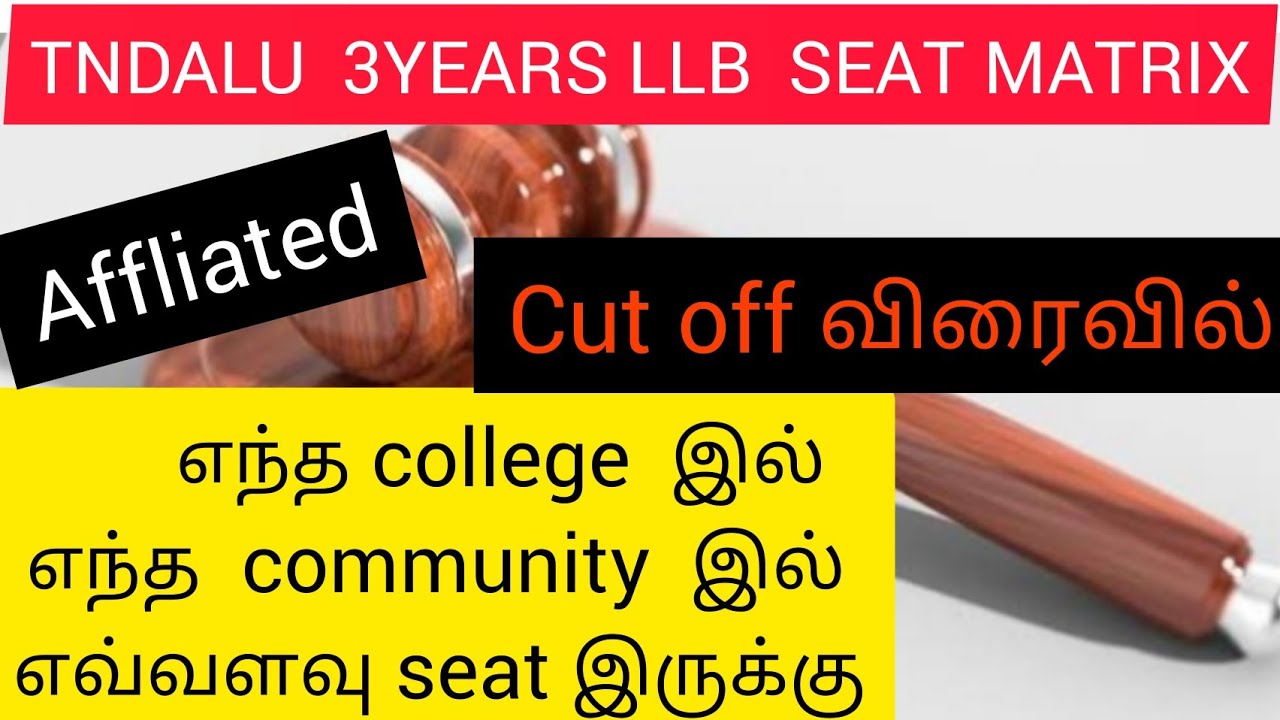 TNDALU 3years llb seat availability in college and community wise@Js ...