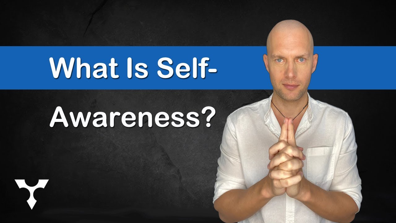 What Is Self-Awareness? - And How To Stop Being A Mindless Robot - YouTube