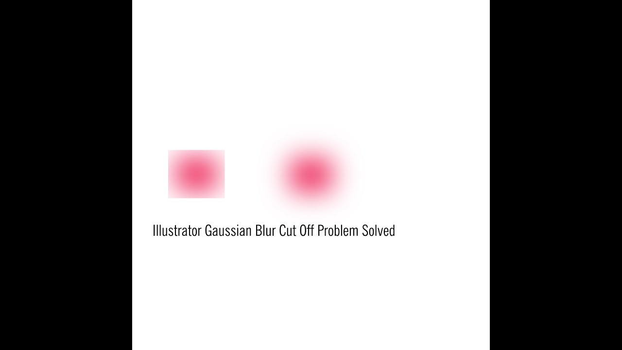 Adobe Illustrator Tutorial Illustrator Gaussian Blur Cut Off Problem Solved YouTube adobe-illustrator-tutorial-illustrator-gaussian-blur-cut-off-problem-solved-youtube