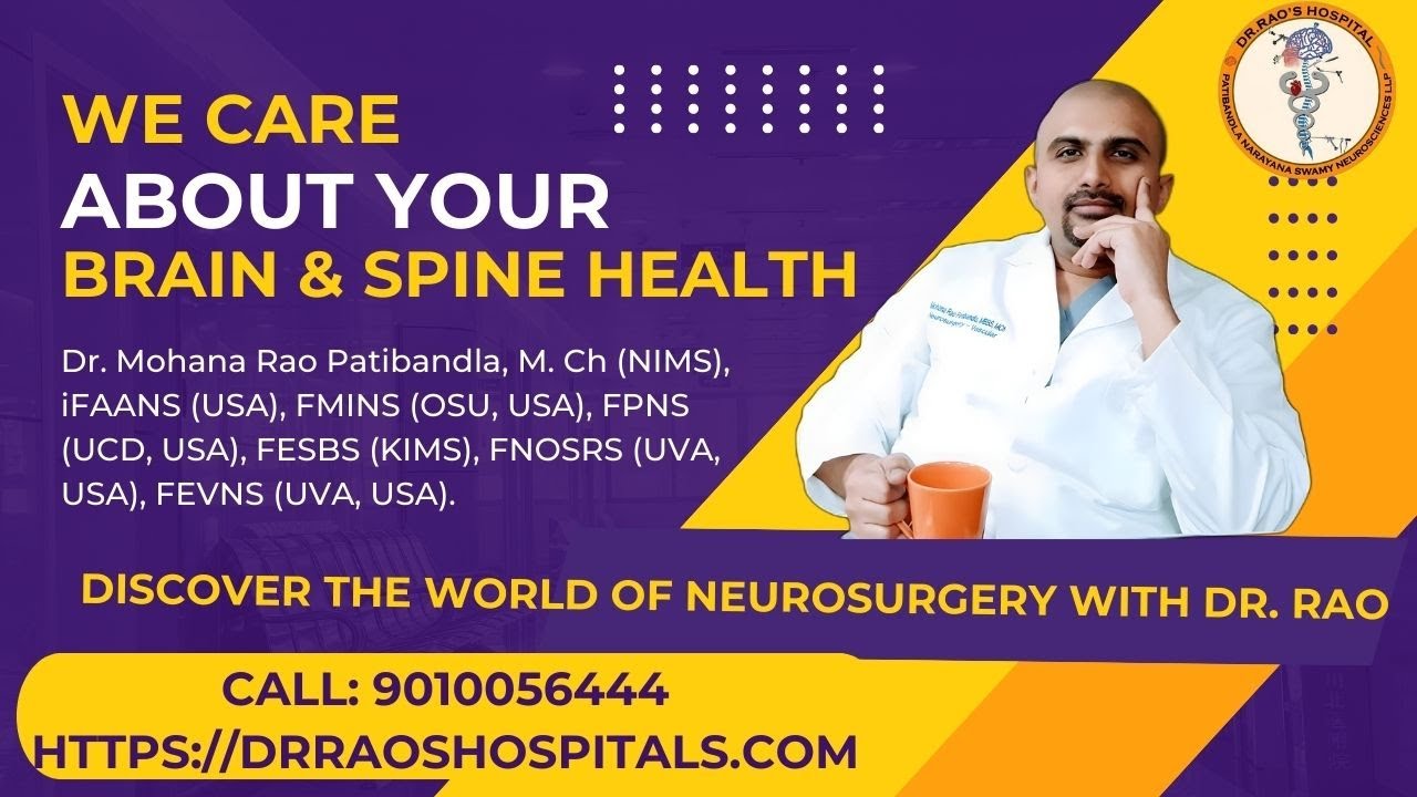 Dr Rao's Hospital and Neurosurgery Unveiling the Wonders of Brain and ...
