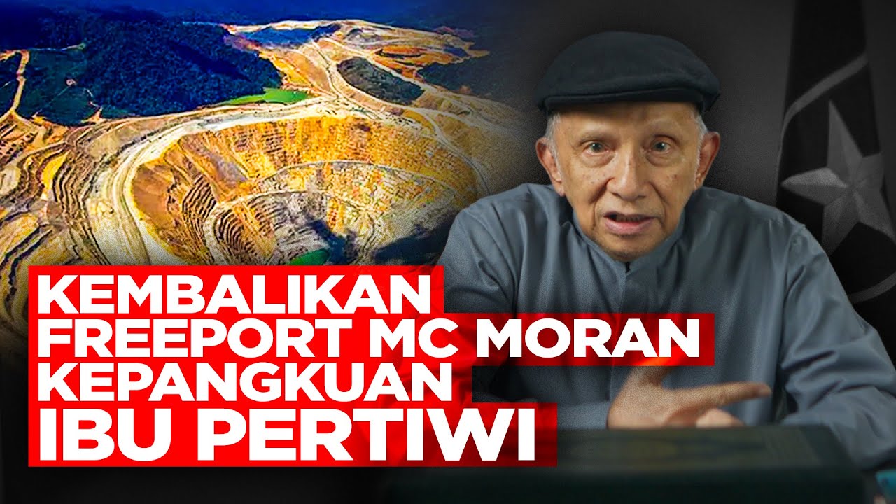 KEMBALIKAN FREEPORT MC MORAN KEPANGKUAN IBU PERTIWI - YouTube