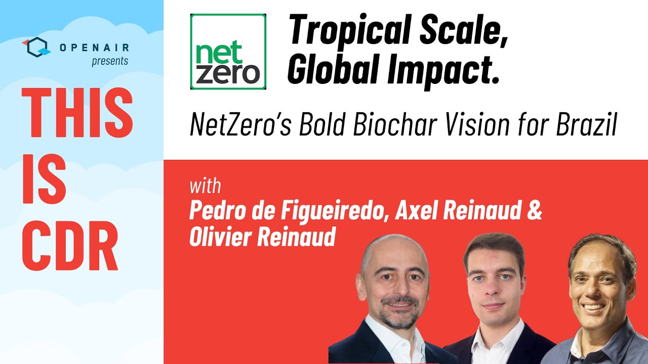 This is CDR: Tropical Scale, Global Impact - NetZero’s Bold Biochar ...