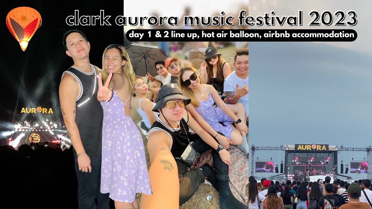 Clark Aurora Music Festival 2023 vlog | our experience, where we stayed ...