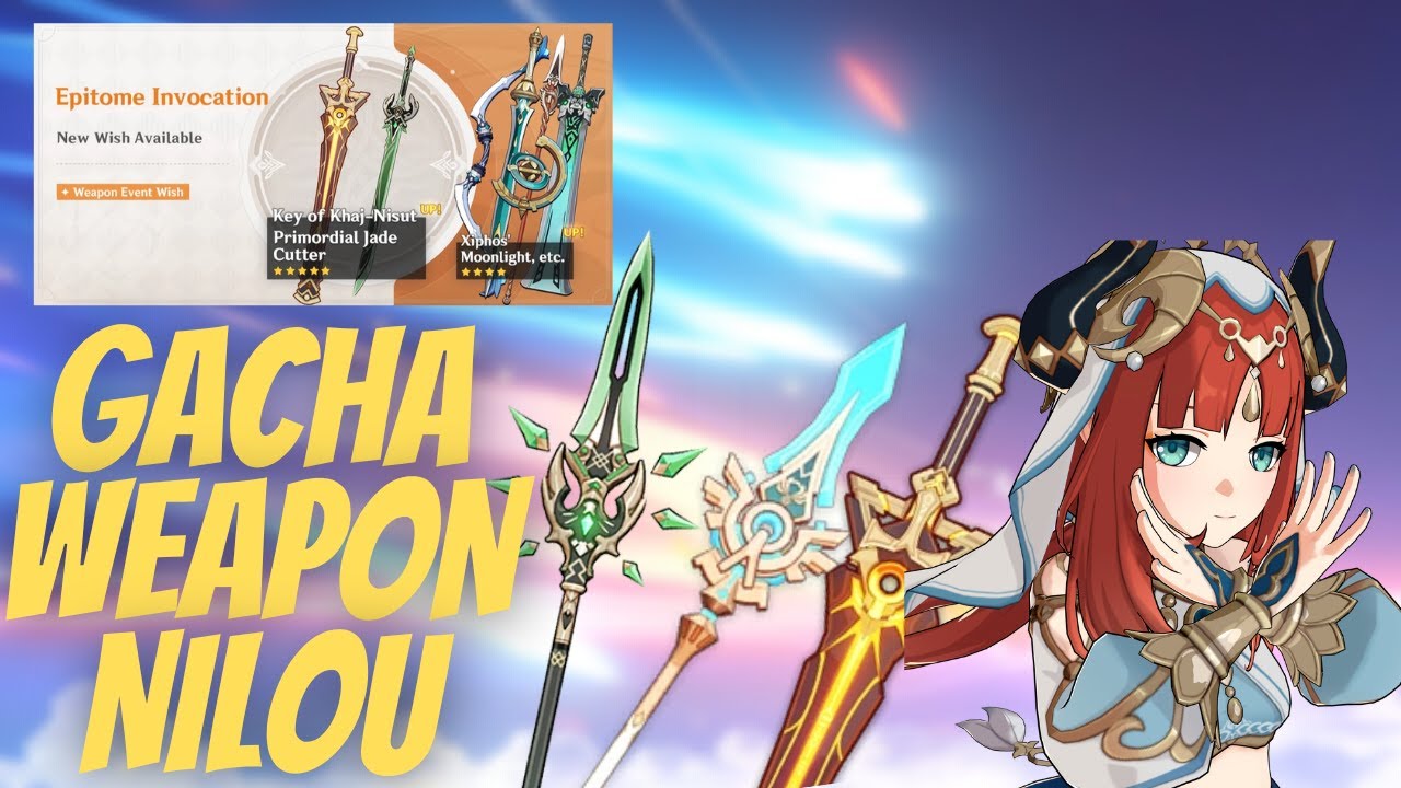 GACHA WEAPON KKN NILOU , GAK TAU LAGI DAH- Genshin Impact indonesia ...