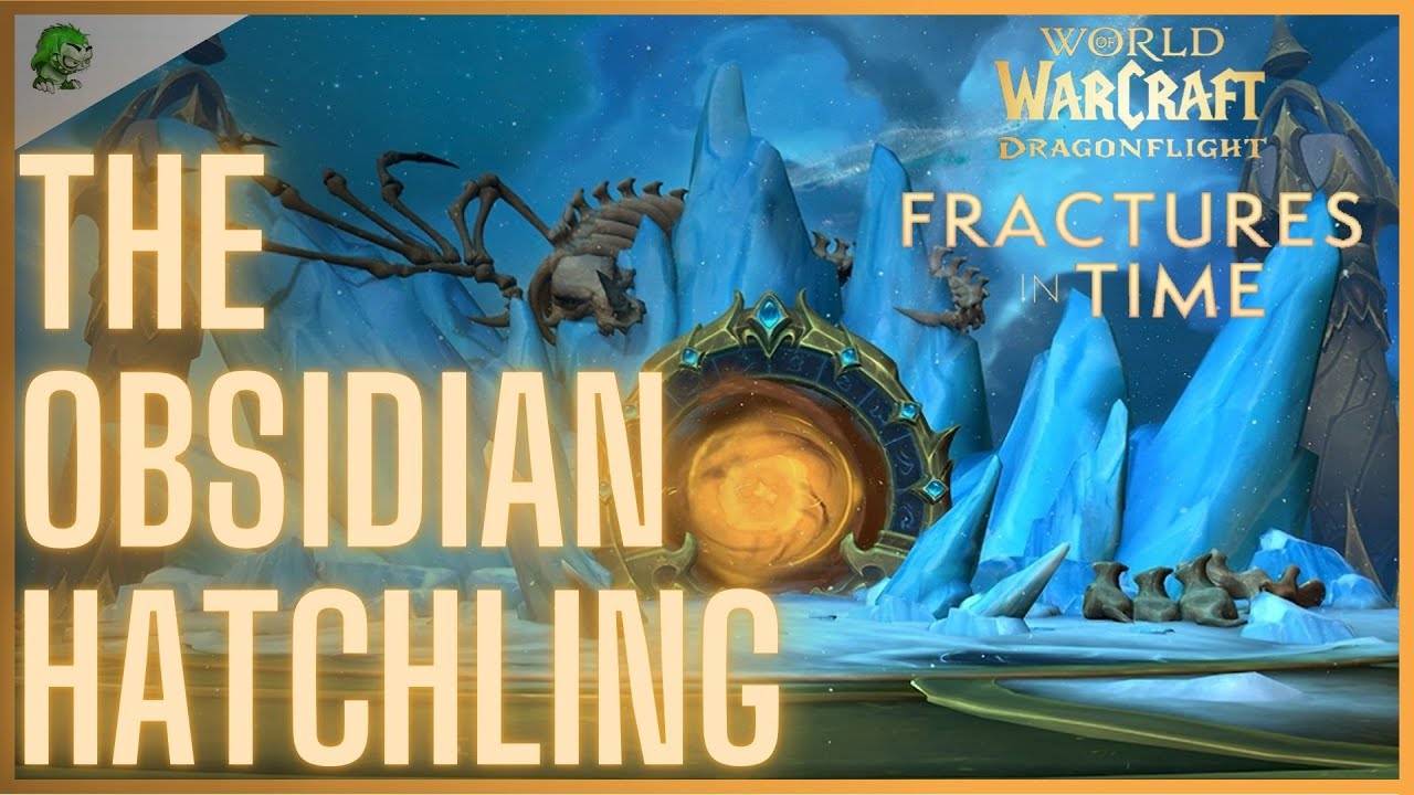 WoW Dragonflight The Obsidian Hatchling - YouTube