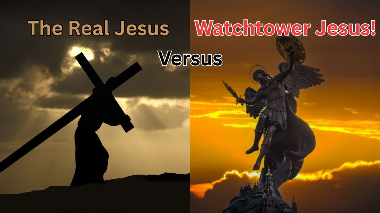 The Real Jesus vs. the Watchtower Jesus | Jehovah’s Witnesses Exposed ...