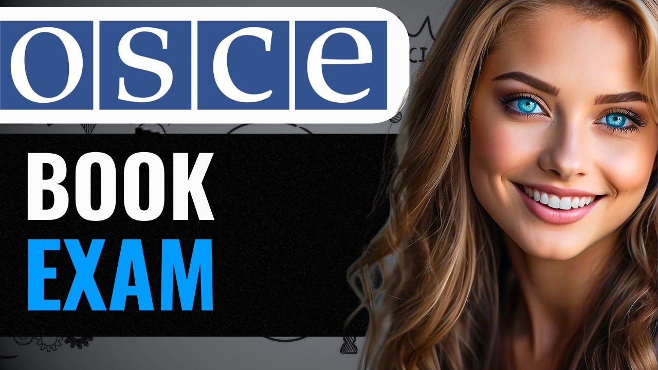 HOW TO BOOK OSCE EXAM IN UK (2024) FULL GUIDE - YouTube
