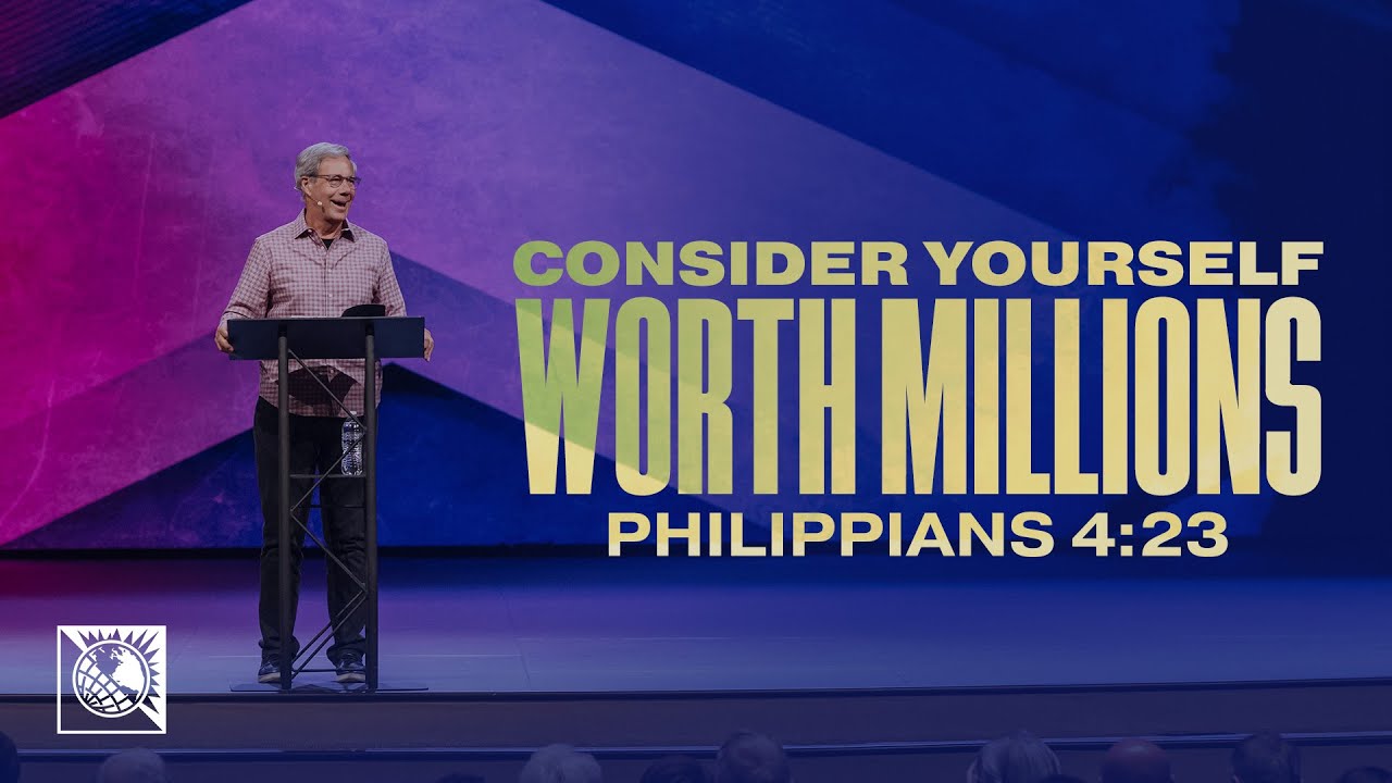Consider Yourself Worth Millions [Philippians 4:23] | Pastor Robert J ...