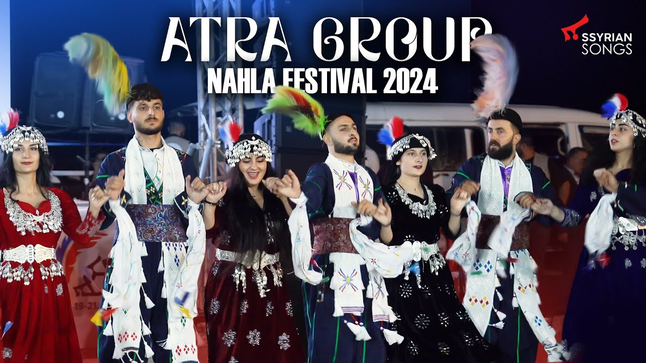Assyrian Dance (ATRA GROUP) In Nahla Festival 2024 - YouTube