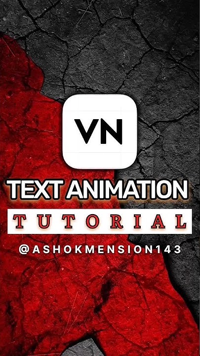 Text Background Animation / VN APP #videoediting #Vn #shorts #tutorial || @ashokmension143 - YouTube