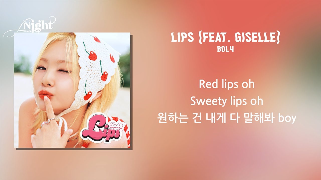 볼빨간사춘기 (BOL4) - Lips (Feat. GISELLE of aespa) (1시간) / 가사 | 1 Hour ...