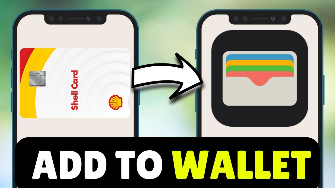 How To Add Shell Card To Apple Wallet (2026) - Full Guide - YouTube