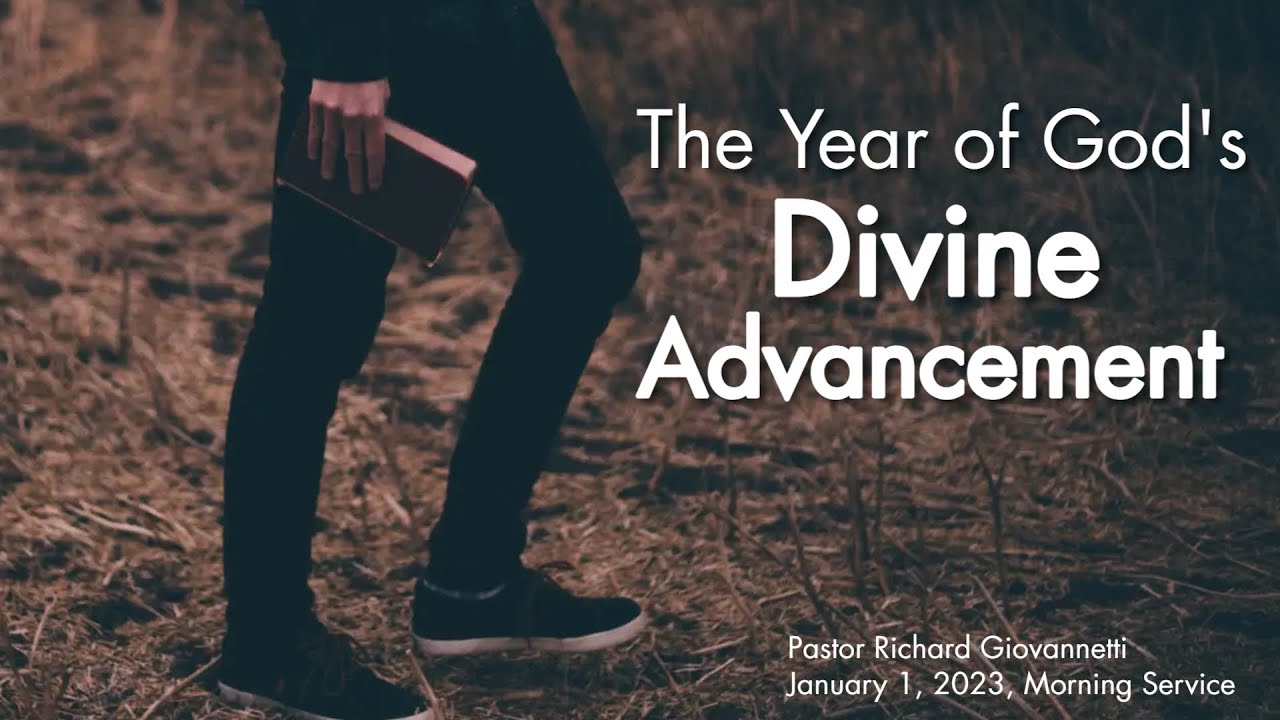 The Year of God's Divine Advancement - YouTube