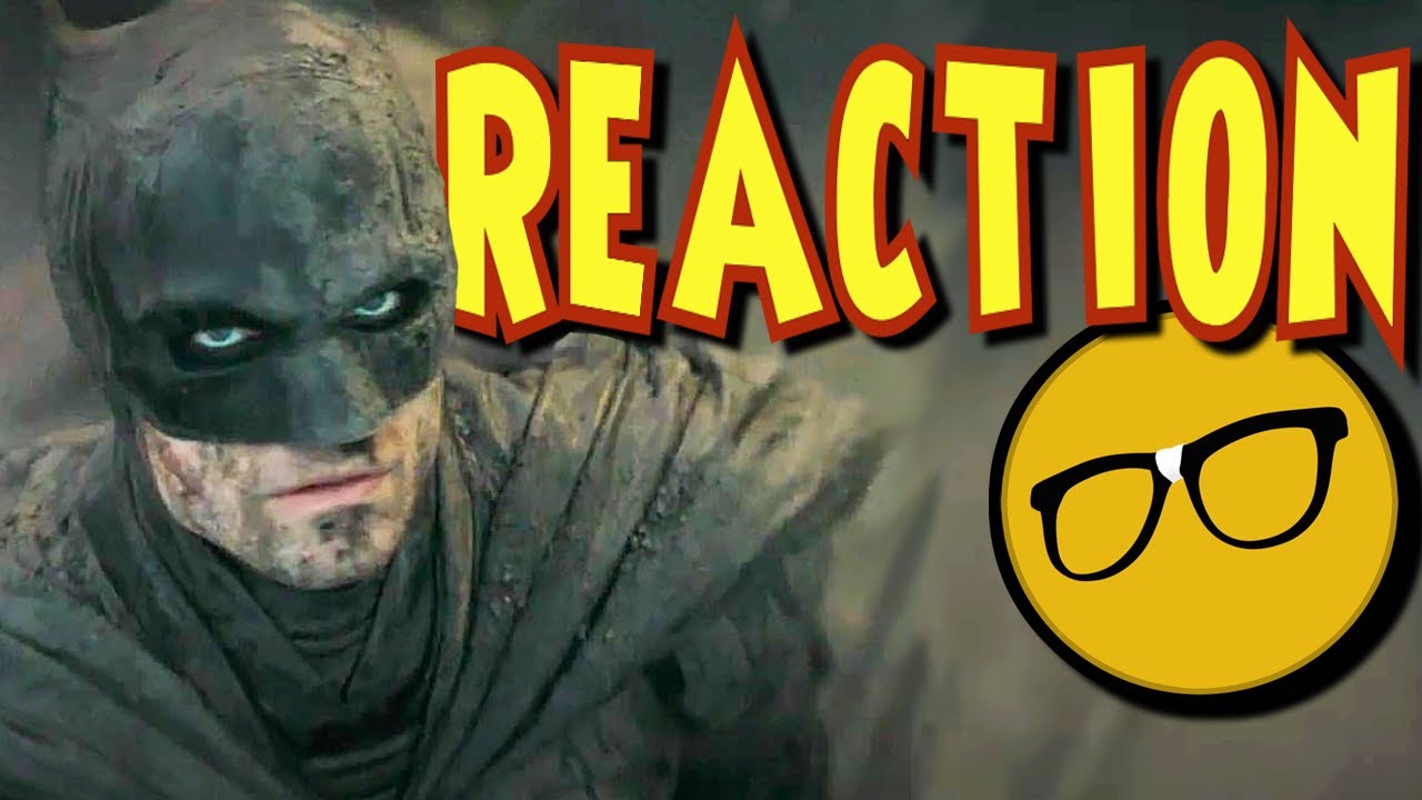 The Batman Trailer REACTION | DC Fandome The Good, The Bad, and The ...