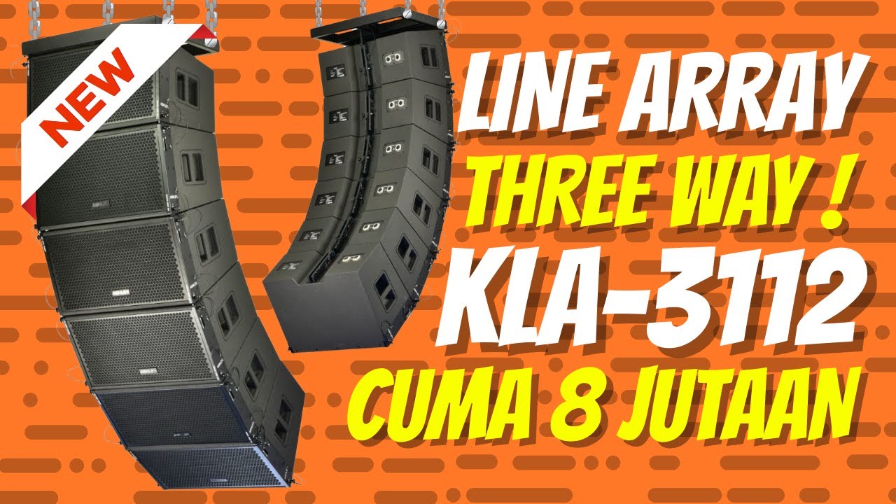 TERBARU ! LINE ARRAY DENGAN SYSTEM THREE WAY ASHLEY KLA 3112 ! SIAP ...