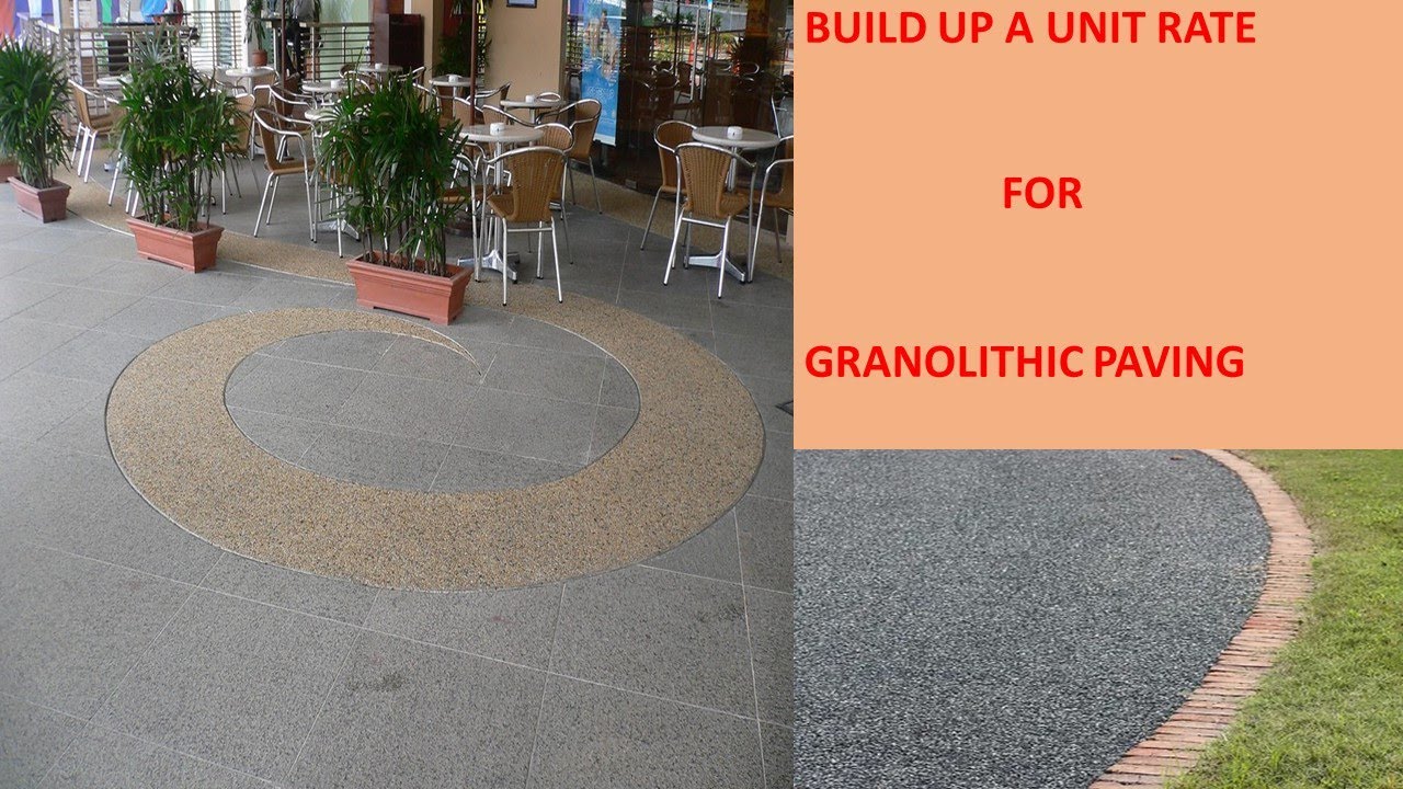 BUILD A UNIT RATE FOR GRANOLITHIC PAVING - YouTube
