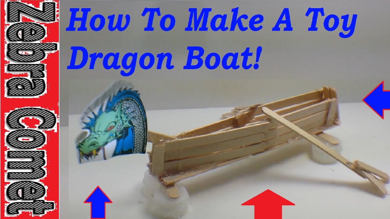 How To Make A Toy Dragon Boat - YouTube