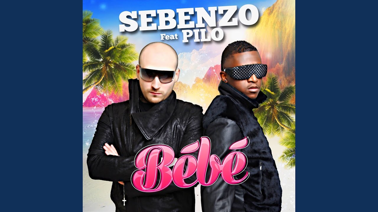 Bébé (Club Extended Mix) (feat. Pilo) - YouTube