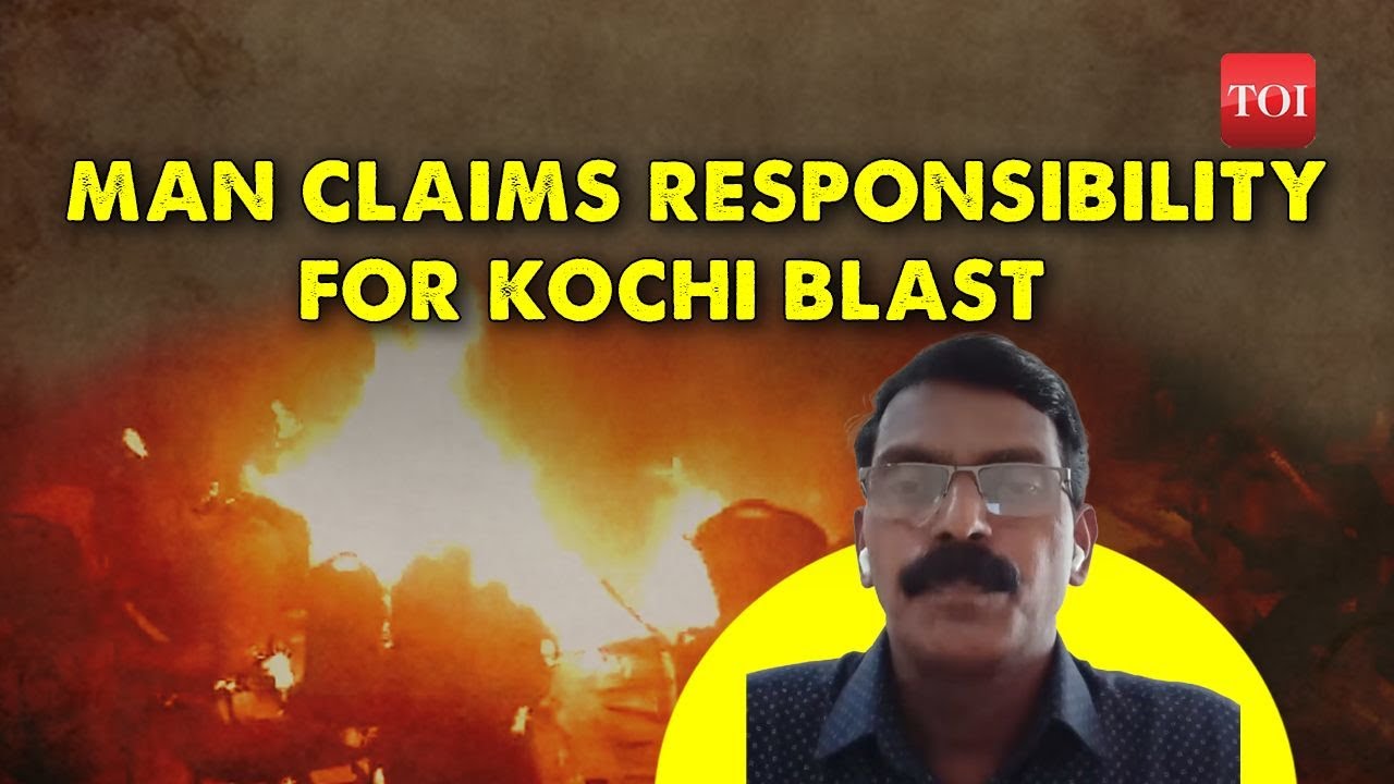 Kochi blast update: ‘Placed bomb, as I was upset with Jehovah’s ...