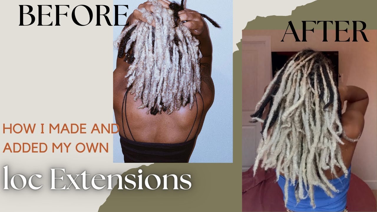 How I made and added my own loc extensions to my 15 month old locs ...
