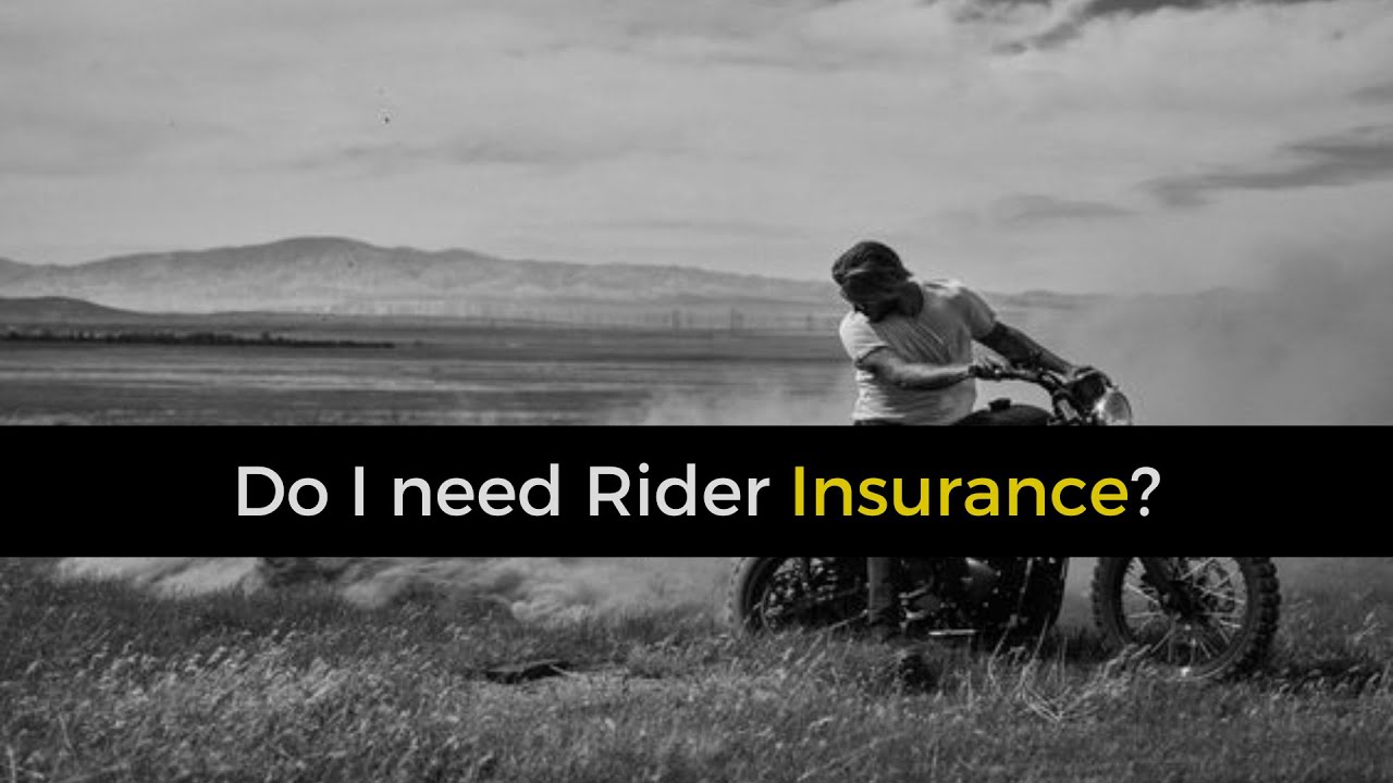 Do I need Rider Insurance? - YouTube