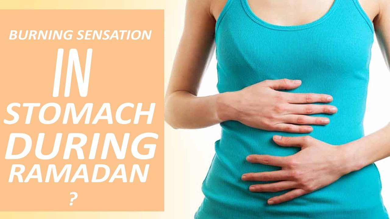Burning Sensation In Stomach During Ramadan Zubaida Appa YouTube burning-sensation-in-stomach-during-ramadan-zubaida-appa-youtube